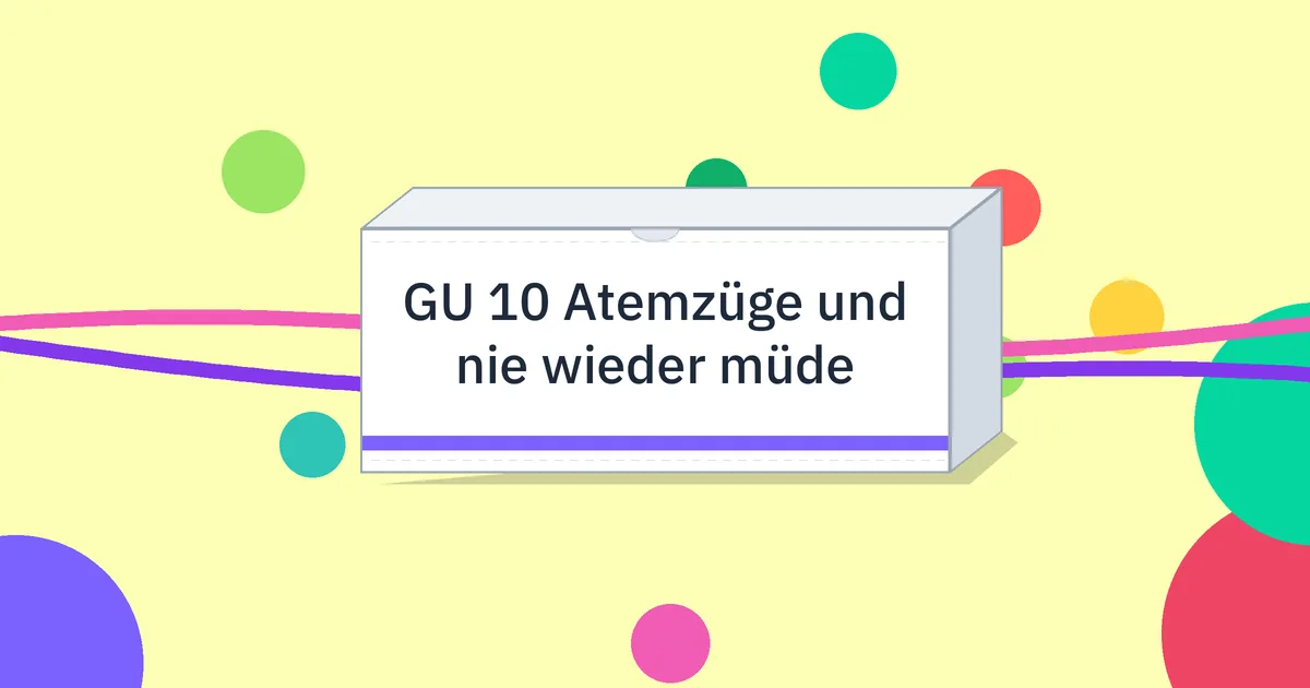 Symbolbild: Packung mit der Aufschrift GU 10 Atemzüge und nie wieder müde (PZN 17538092) – Verfügbarkeit und Bezug in Apotheken in Frankfurt am Main