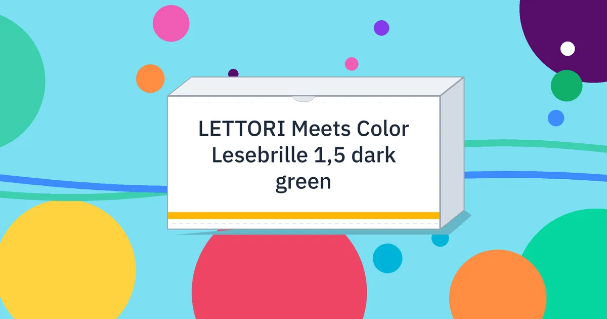 Symbolbild: Packung mit der Aufschrift LETTORI Meets Color Lesebrille 1,5 dark green (PZN 11142051) – Verfügbarkeit und Bezug in Apotheken in Frankfurt am Main