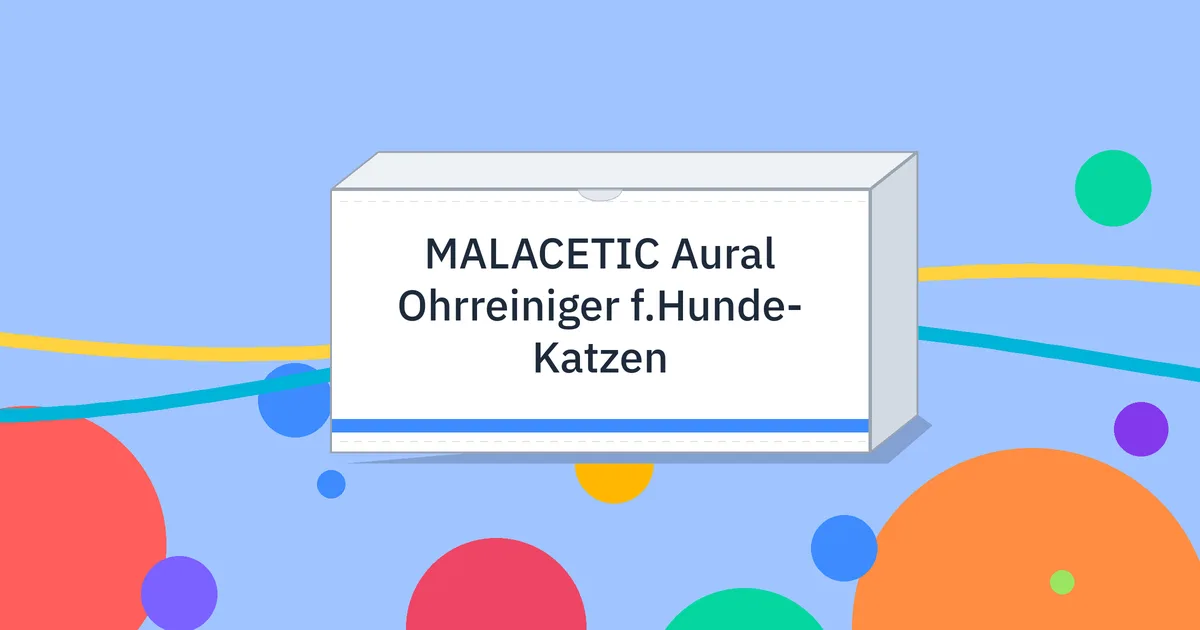 Symbolbild: Packung mit der Aufschrift MALACETIC Aural Ohrreiniger f.Hunde-Katzen (PZN 16627830) – Verfügbarkeit und Bezug in Apotheken in Frankfurt am Main