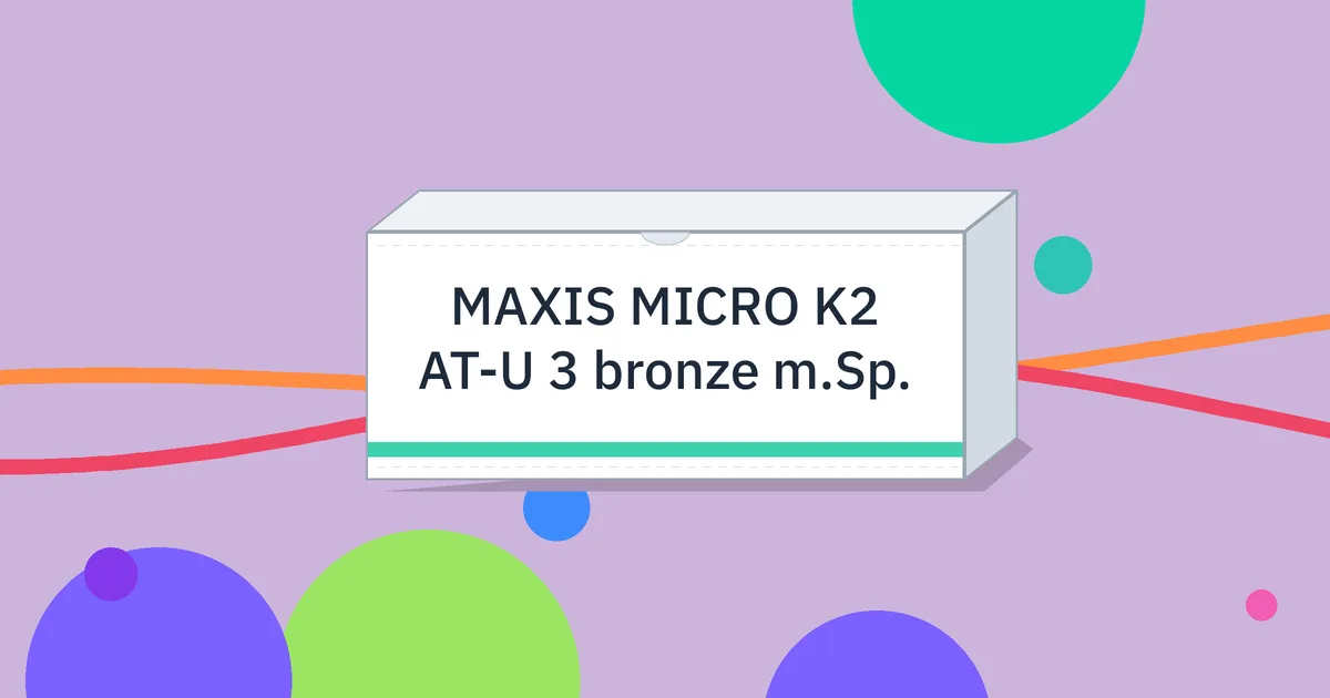Symbolbild: Packung mit der Aufschrift MAXIS MICRO K2 AT-U 3 bronze m.Sp. (PZN 17673192) – Verfügbarkeit und Bezug in Apotheken in Frankfurt am Main