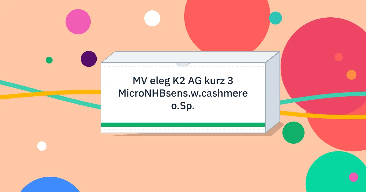 Symbolbild: Packung mit der Aufschrift MV eleg K2 AG kurz 3 MicroNHBsens.w.cashmere o.Sp. (PZN 15710629) – Verfügbarkeit und Bezug in Apotheken in Frankfurt am Main