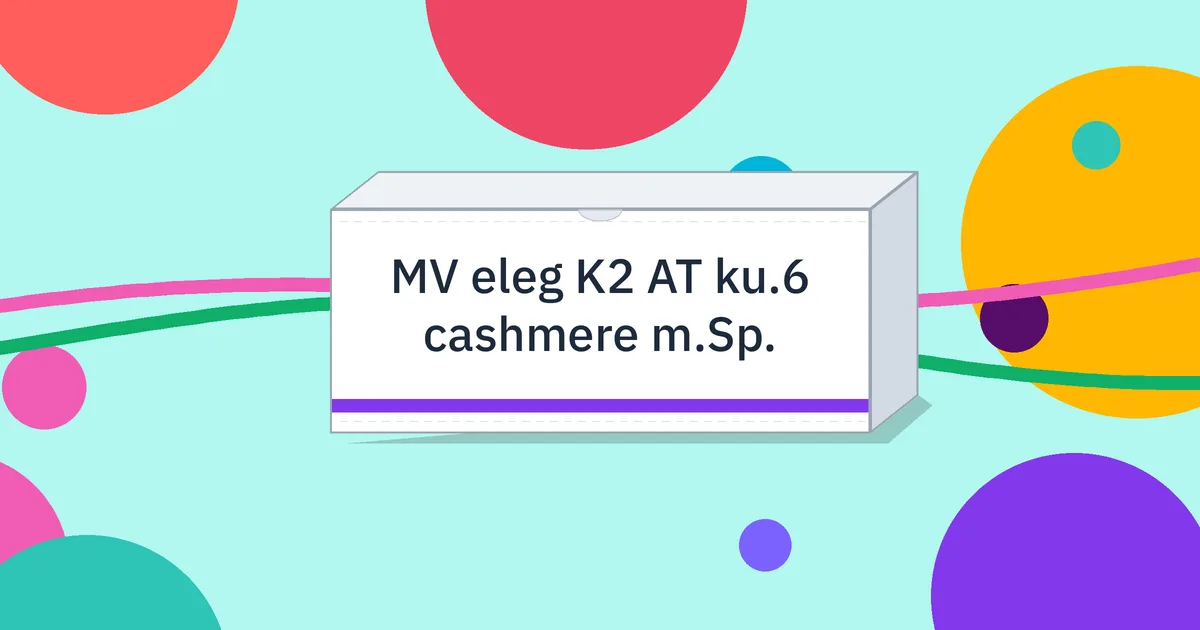 Symbolbild: Packung mit der Aufschrift MV eleg K2 AT ku.6 cashmere m.Sp. (PZN 15287289) – Verfügbarkeit und Bezug in Apotheken in Frankfurt am Main