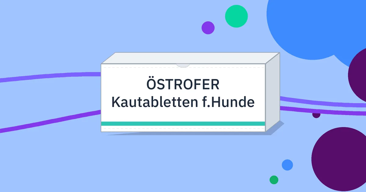 Symbolbild: Packung mit der Aufschrift ÖSTROFER Kautabletten f.Hunde (PZN 17834962) – Verfügbarkeit und Bezug in Apotheken in Frankfurt am Main
