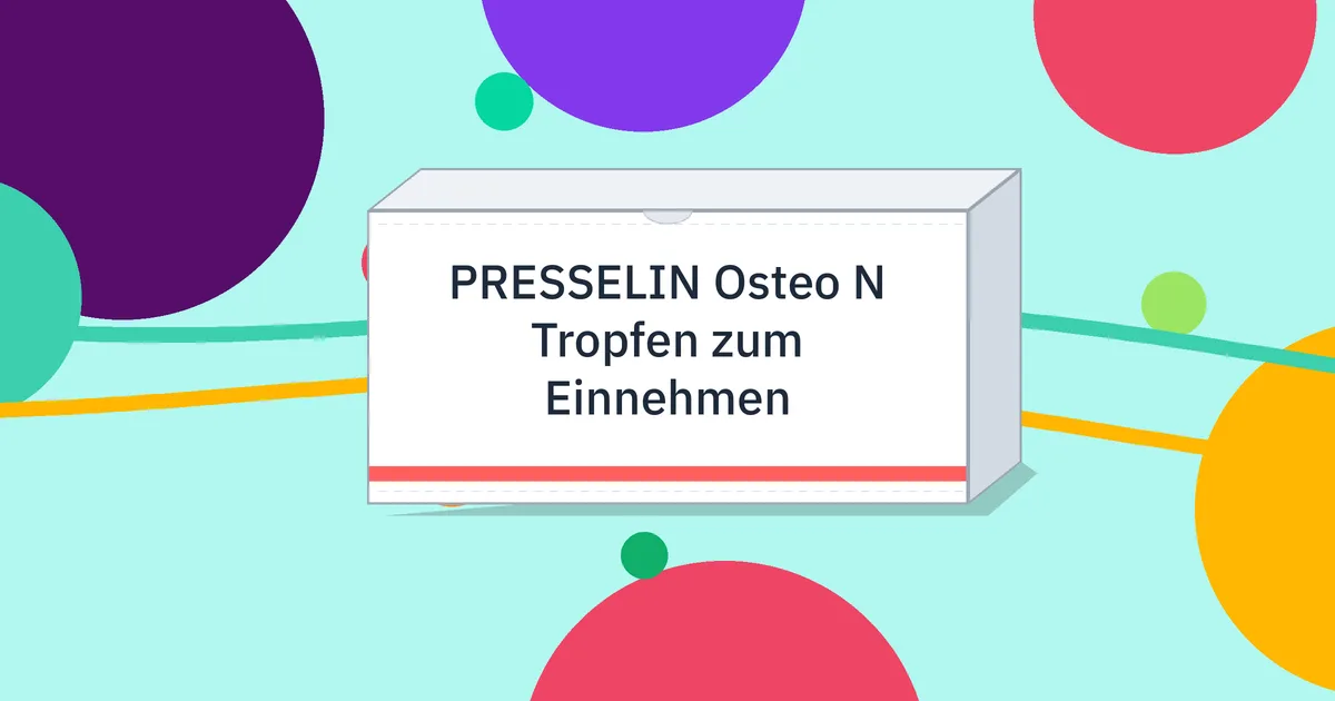 Symbolbild: Packung mit der Aufschrift PRESSELIN Osteo N Tropfen zum Einnehmen (PZN 06679613) – Verfügbarkeit und Bezug in Apotheken in Frankfurt am Main