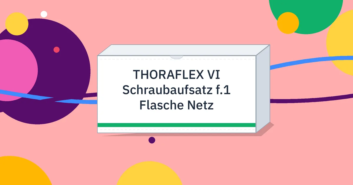 Symbolbild: Packung mit der Aufschrift THORAFLEX VI Schraubaufsatz f.1 Flasche Netz (PZN 17483586) – Verfügbarkeit und Bezug in Apotheken in Frankfurt am Main