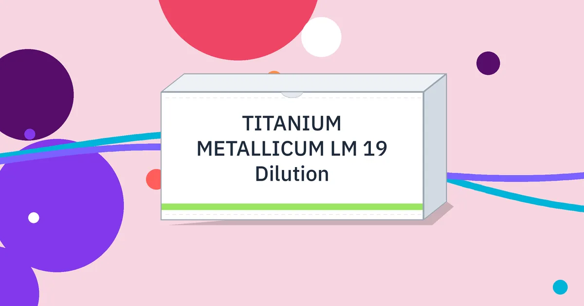 Symbolbild: Packung mit der Aufschrift TITANIUM METALLICUM LM 19 Dilution (PZN 13224439) – Verfügbarkeit und Bezug in Apotheken in Frankfurt am Main