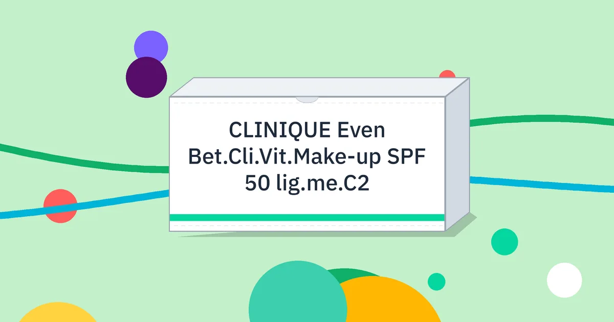 Symbolbild: Packung mit der Aufschrift CLINIQUE Even Bet.Cli.Vit.Make-up SPF 50 lig.me.C2 (PZN 19633239) – Verfügbarkeit und Bezug in Apotheken in Frankfurt am Main