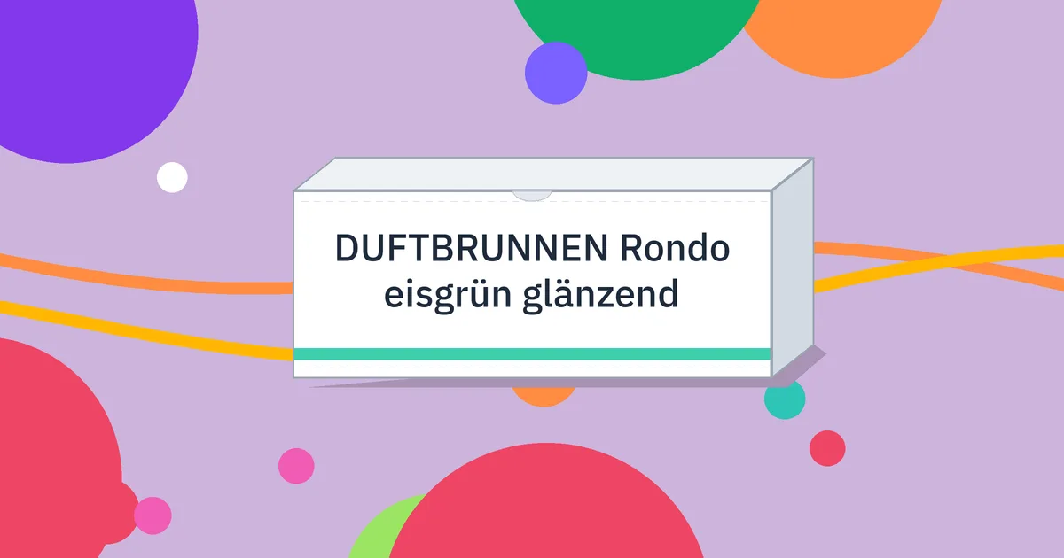 Symbolbild: Packung mit der Aufschrift DUFTBRUNNEN Rondo eisgrün glänzend (PZN 13346823) – Verfügbarkeit und Bezug in Apotheken in Frankfurt am Main