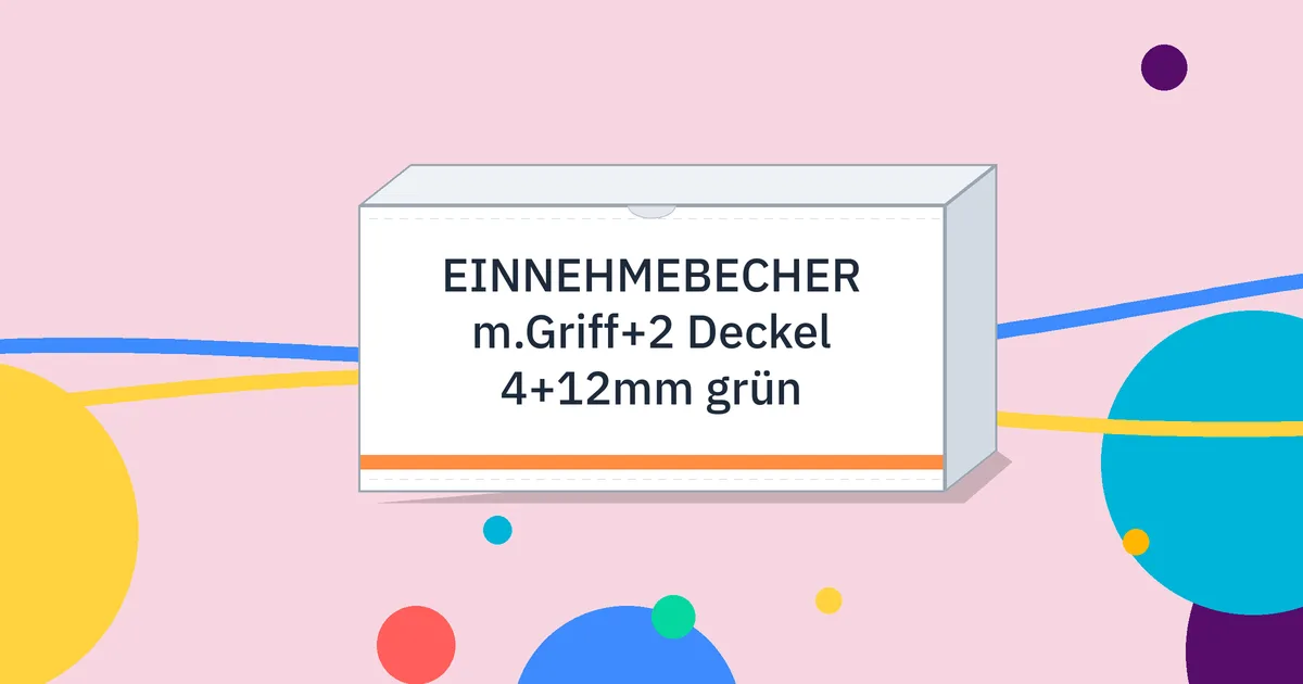 Symbolbild: Packung mit der Aufschrift EINNEHMEBECHER m.Griff+2 Deckel 4+12mm grün (PZN 01687683) – Verfügbarkeit und Bezug in Apotheken in Frankfurt am Main