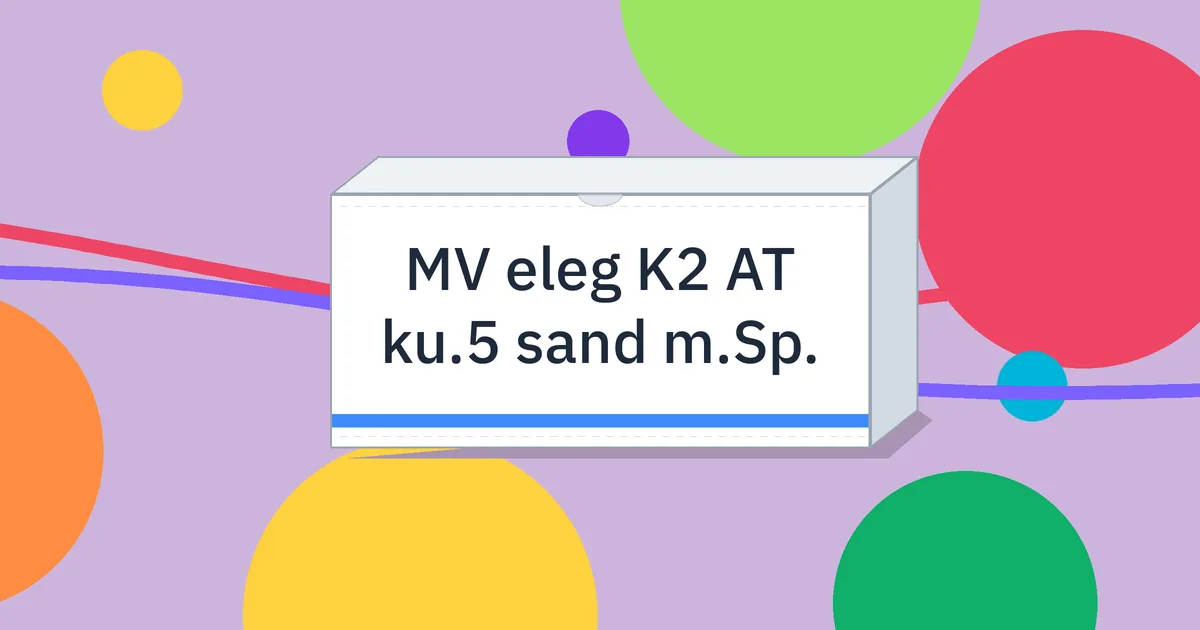 Symbolbild: Packung mit der Aufschrift MV eleg K2 AT ku.5 sand m.Sp. (PZN 18923231) – Verfügbarkeit und Bezug in Apotheken in Frankfurt am Main
