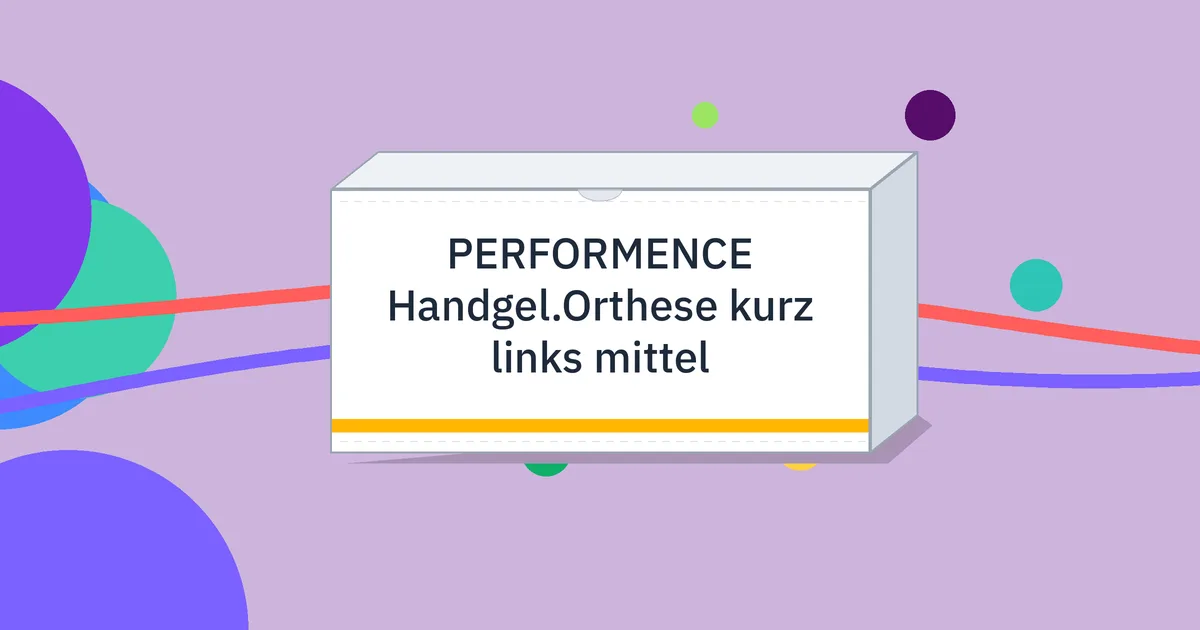 Symbolbild: Packung mit der Aufschrift PERFORMENCE Handgel.Orthese kurz links mittel (PZN 06643992) – Verfügbarkeit und Bezug in Apotheken in Frankfurt am Main