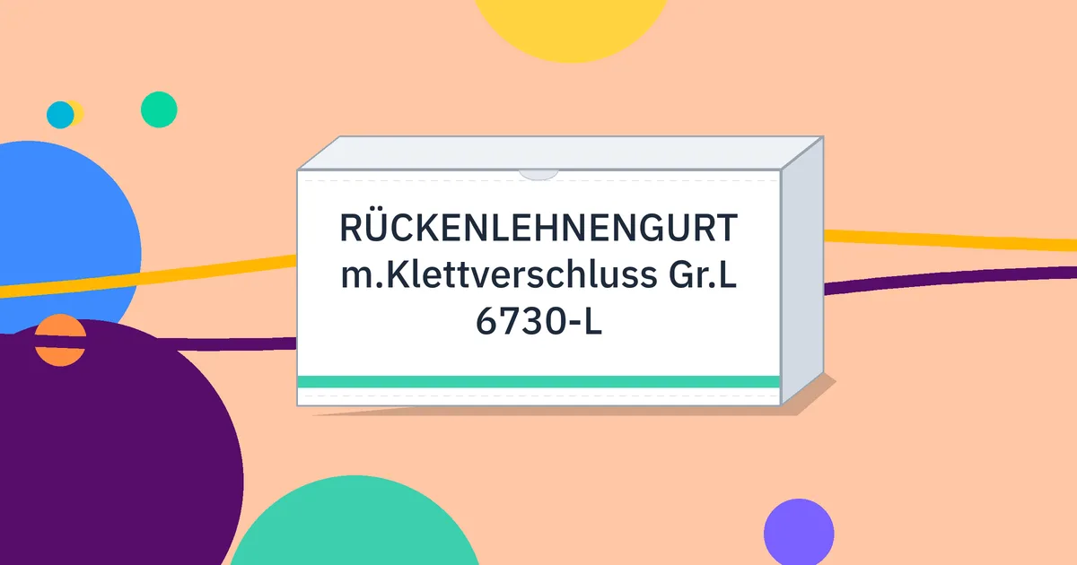 Symbolbild: Packung mit der Aufschrift RÜCKENLEHNENGURT m.Klettverschluss Gr.L 6730-L (PZN 13586148) – Verfügbarkeit und Bezug in Apotheken in Frankfurt am Main