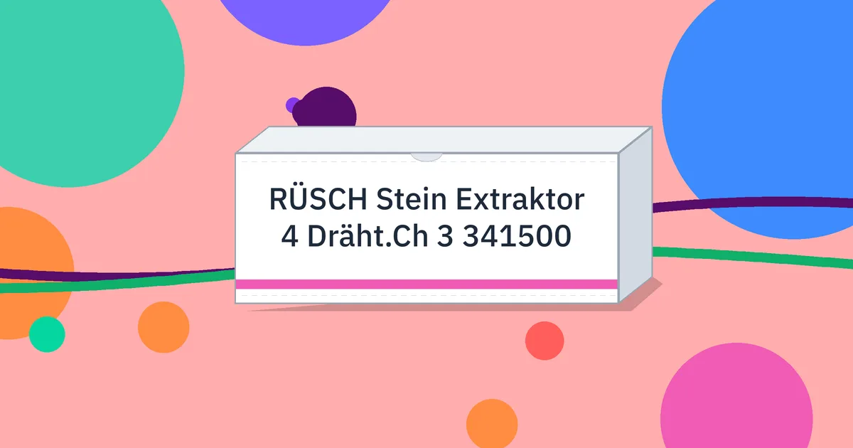 Symbolbild: Packung mit der Aufschrift RÜSCH Stein Extraktor 4 Dräht.Ch 3 341500 (PZN 07400027) – Verfügbarkeit und Bezug in Apotheken in Frankfurt am Main