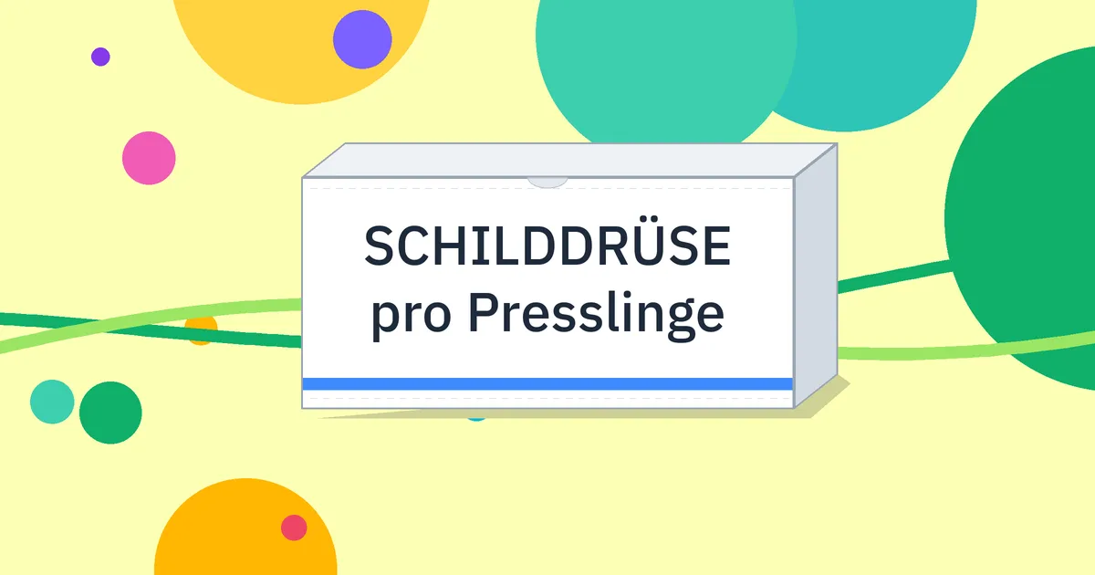 Symbolbild: Packung mit der Aufschrift SCHILDDRÜSE pro Presslinge (PZN 14040664) – Verfügbarkeit und Bezug in Apotheken in Frankfurt am Main