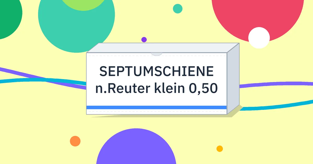 Symbolbild: Packung mit der Aufschrift SEPTUMSCHIENE n.Reuter klein 0,50 (PZN 01002633) – Verfügbarkeit und Bezug in Apotheken in Frankfurt am Main