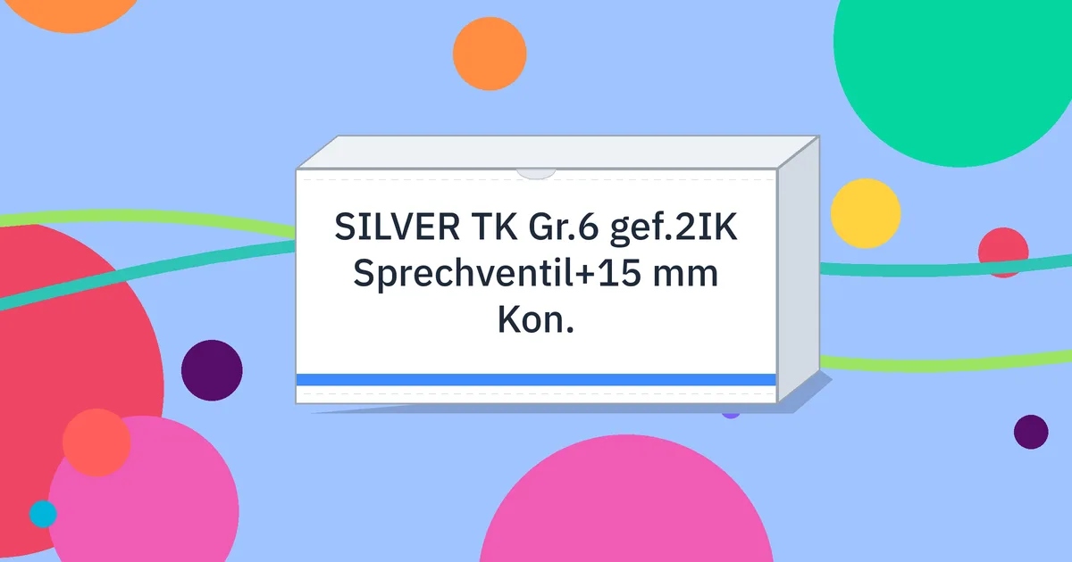 Symbolbild: Packung mit der Aufschrift SILVER TK Gr.6 gef.2IK Sprechventil+15 mm Kon. (PZN 10209965) – Verfügbarkeit und Bezug in Apotheken in Frankfurt am Main