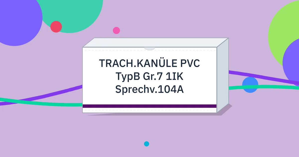 Symbolbild: Packung mit der Aufschrift TRACH.KANÜLE PVC TypB Gr.7 1IK Sprechv.104A (PZN 06999507) – Verfügbarkeit und Bezug in Apotheken in Frankfurt am Main