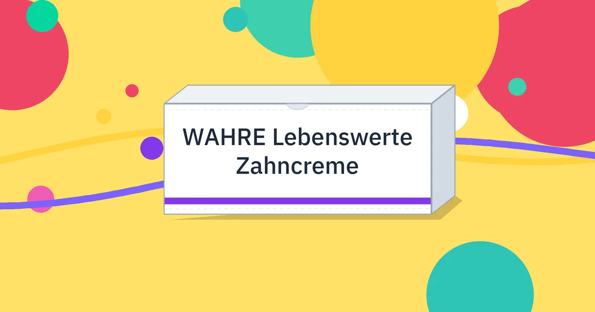 Symbolbild: Packung mit der Aufschrift WAHRE Lebenswerte Zahncreme (PZN 20646767) – Verfügbarkeit und Bezug in Apotheken in Frankfurt am Main