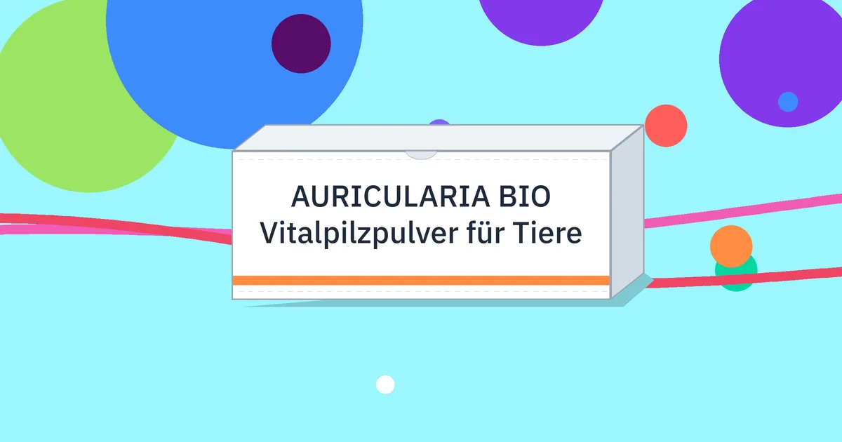 Symbolbild: Packung mit der Aufschrift AURICULARIA BIO Vitalpilzpulver für Tiere (PZN 10761467) – Verfügbarkeit und Bezug in Apotheken in Frankfurt am Main
