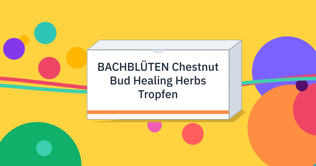 Symbolbild: Packung mit der Aufschrift BACHBLÜTEN Chestnut Bud Healing Herbs Tropfen (PZN 07363378) – Verfügbarkeit und Bezug in Apotheken in Frankfurt am Main