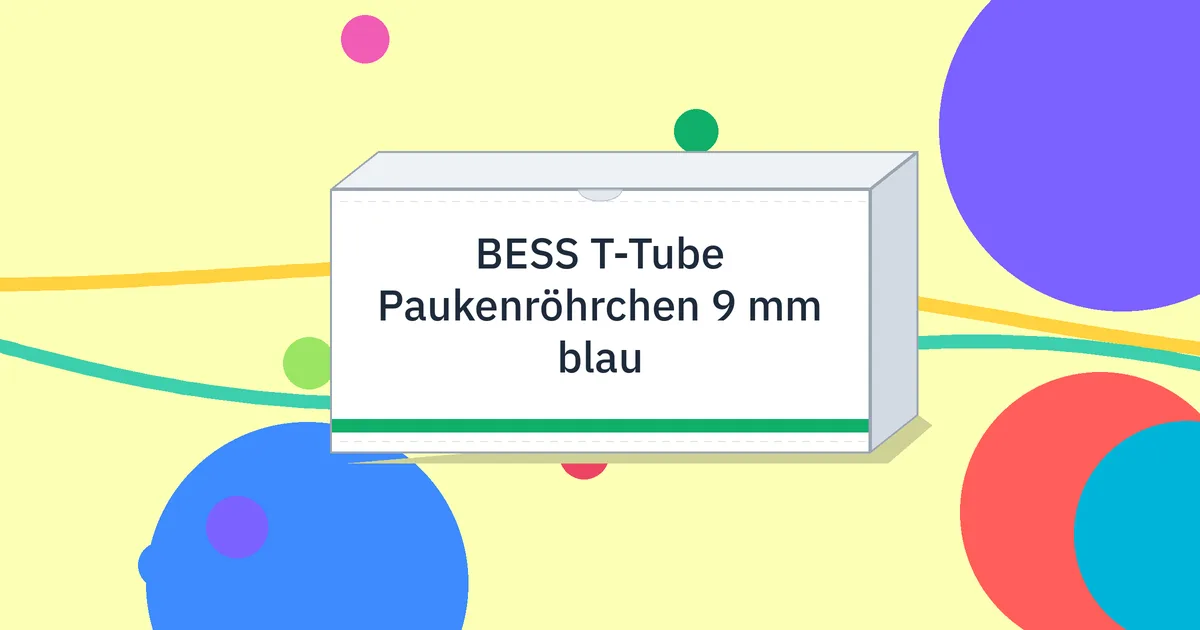 Symbolbild: Packung mit der Aufschrift BESS T-Tube Paukenröhrchen 9 mm blau (PZN 09005772) – Verfügbarkeit und Bezug in Apotheken in Frankfurt am Main