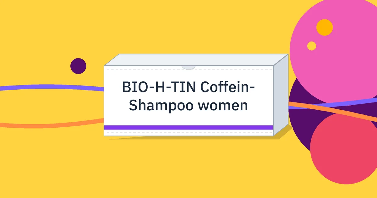 Symbolbild: Packung mit der Aufschrift BIO-H-TIN Coffein-Shampoo women (PZN 20333465) – Verfügbarkeit und Bezug in Apotheken in Frankfurt am Main