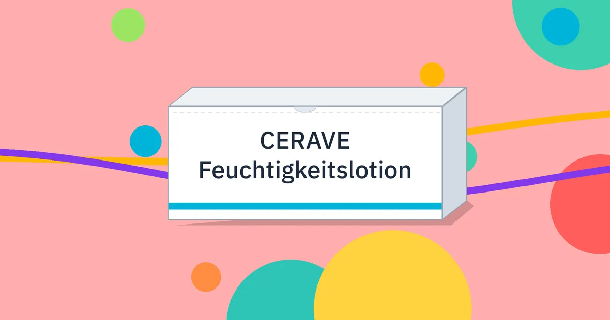 Symbolbild: Packung mit der Aufschrift CERAVE Feuchtigkeitslotion (PZN 14017530) – Verfügbarkeit und Bezug in Apotheken in Frankfurt am Main