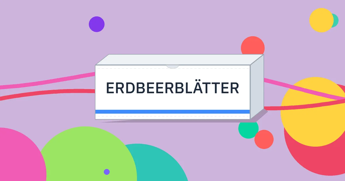 Symbolbild: Packung mit der Aufschrift ERDBEERBLÄTTER (PZN 08465572) – Verfügbarkeit und Bezug in Apotheken in Frankfurt am Main