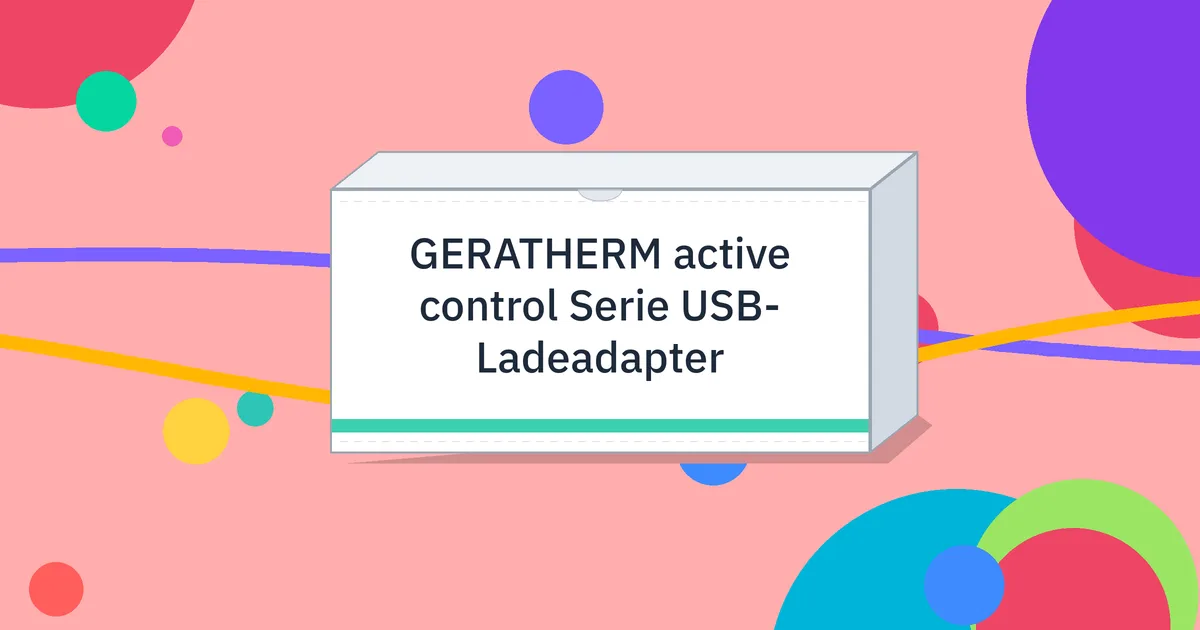 Symbolbild: Packung mit der Aufschrift GERATHERM active control Serie USB-Ladeadapter (PZN 13982861) – Verfügbarkeit und Bezug in Apotheken in Frankfurt am Main