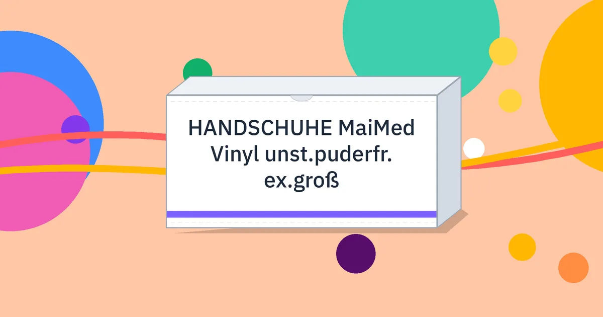 Symbolbild: Packung mit der Aufschrift HANDSCHUHE MaiMed Vinyl unst.puderfr. ex.groß (PZN 01477690) – Verfügbarkeit und Bezug in Apotheken in Frankfurt am Main