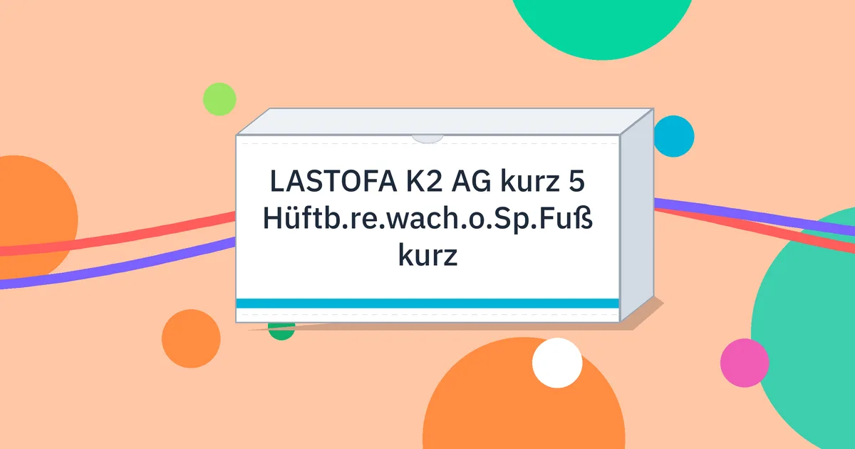 Symbolbild: Packung mit der Aufschrift LASTOFA K2 AG kurz 5 Hüftb.re.wach.o.Sp.Fuß kurz (PZN 13811987) – Verfügbarkeit und Bezug in Apotheken in Frankfurt am Main