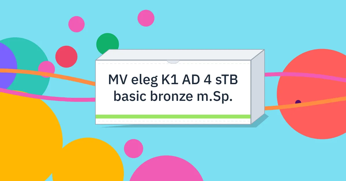 Symbolbild: Packung mit der Aufschrift MV eleg K1 AD 4 sTB basic bronze m.Sp. (PZN 14705247) – Verfügbarkeit und Bezug in Apotheken in Frankfurt am Main