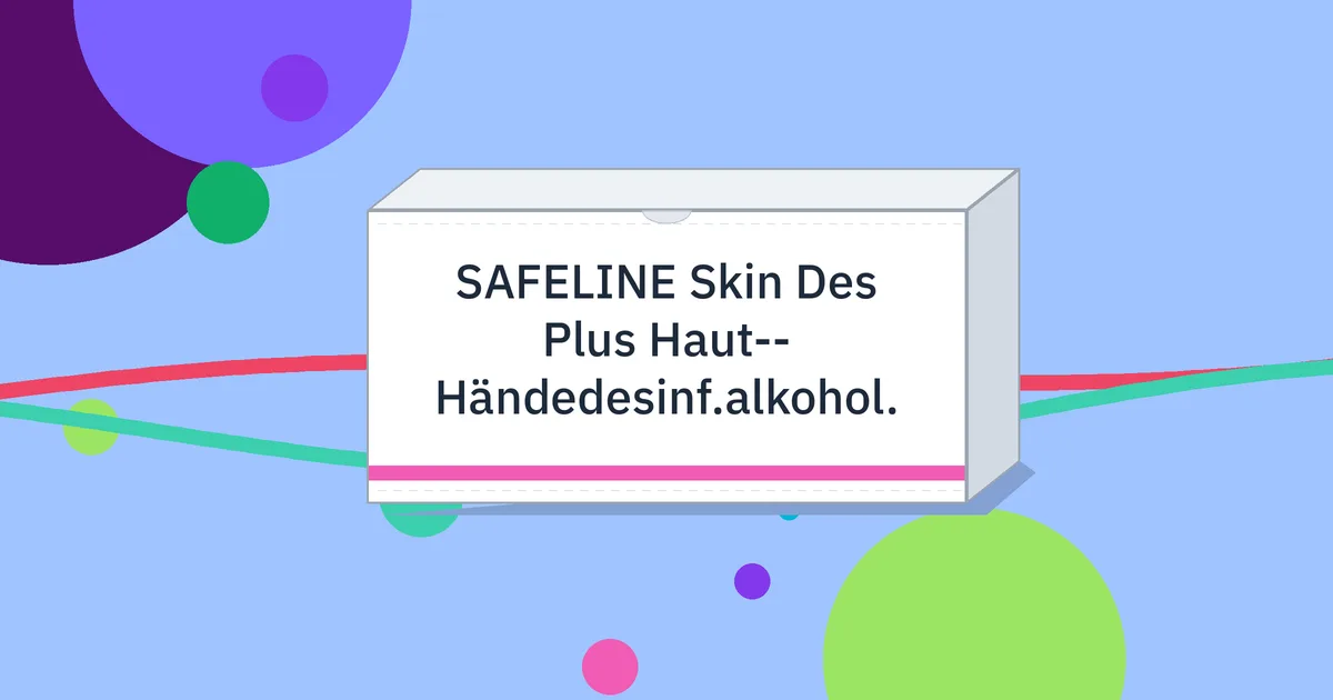 Symbolbild: Packung mit der Aufschrift SAFELINE Skin Des Plus Haut--Händedesinf.alkohol. (PZN 10825813) – Verfügbarkeit und Bezug in Apotheken in Frankfurt am Main