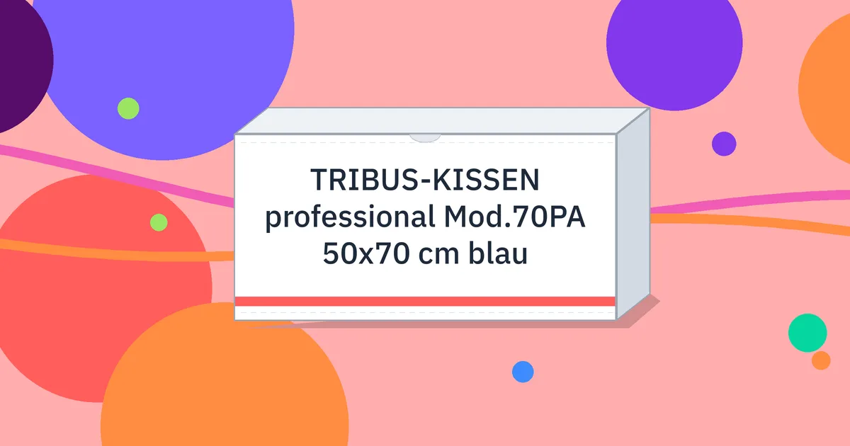 Symbolbild: Packung mit der Aufschrift TRIBUS-KISSEN professional Mod.70PA 50x70 cm blau (PZN 16568487) – Verfügbarkeit und Bezug in Apotheken in Frankfurt am Main