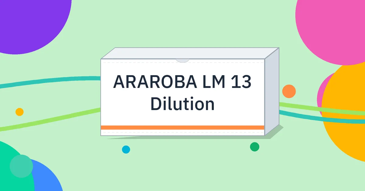 Symbolbild: Packung mit der Aufschrift ARAROBA LM 13 Dilution (PZN 13385639) – Verfügbarkeit und Bezug in Apotheken in Frankfurt am Main