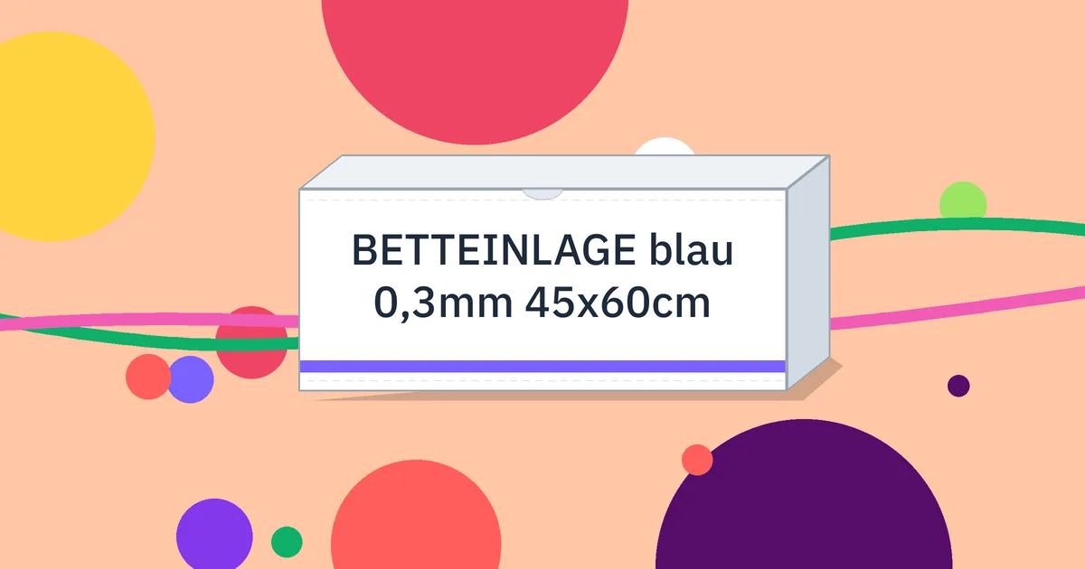 Symbolbild: Packung mit der Aufschrift BETTEINLAGE blau 0,3mm 45x60cm (PZN 01724875) – Verfügbarkeit und Bezug in Apotheken in Frankfurt am Main