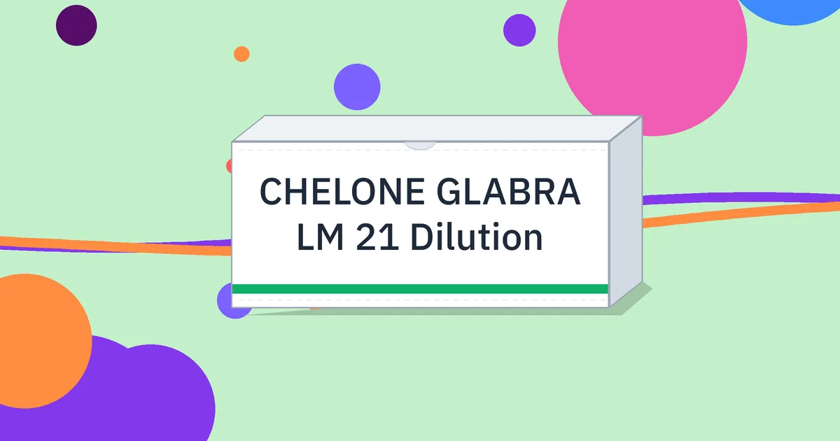 Symbolbild: Packung mit der Aufschrift CHELONE GLABRA LM 21 Dilution (PZN 13439967) – Verfügbarkeit und Bezug in Apotheken in Frankfurt am Main