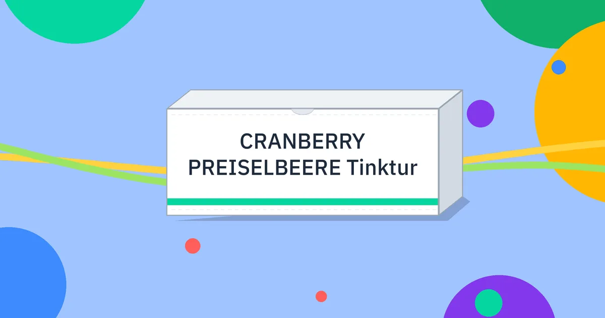 Symbolbild: Packung mit der Aufschrift CRANBERRY PREISELBEERE Tinktur (PZN 18215787) – Verfügbarkeit und Bezug in Apotheken in Frankfurt am Main
