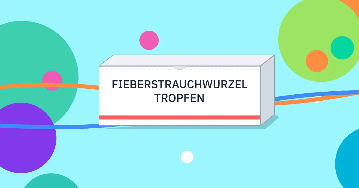 Symbolbild: Packung mit der Aufschrift FIEBERSTRAUCHWURZEL TROPFEN (PZN 14284136) – Verfügbarkeit und Bezug in Apotheken in Frankfurt am Main