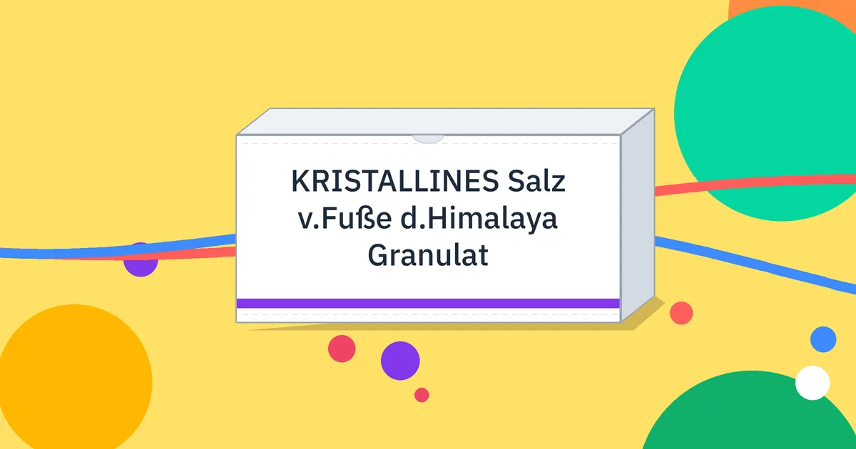 Symbolbild: Packung mit der Aufschrift KRISTALLINES Salz v.Fuße d.Himalaya Granulat (PZN 08843028) – Verfügbarkeit und Bezug in Apotheken in Frankfurt am Main