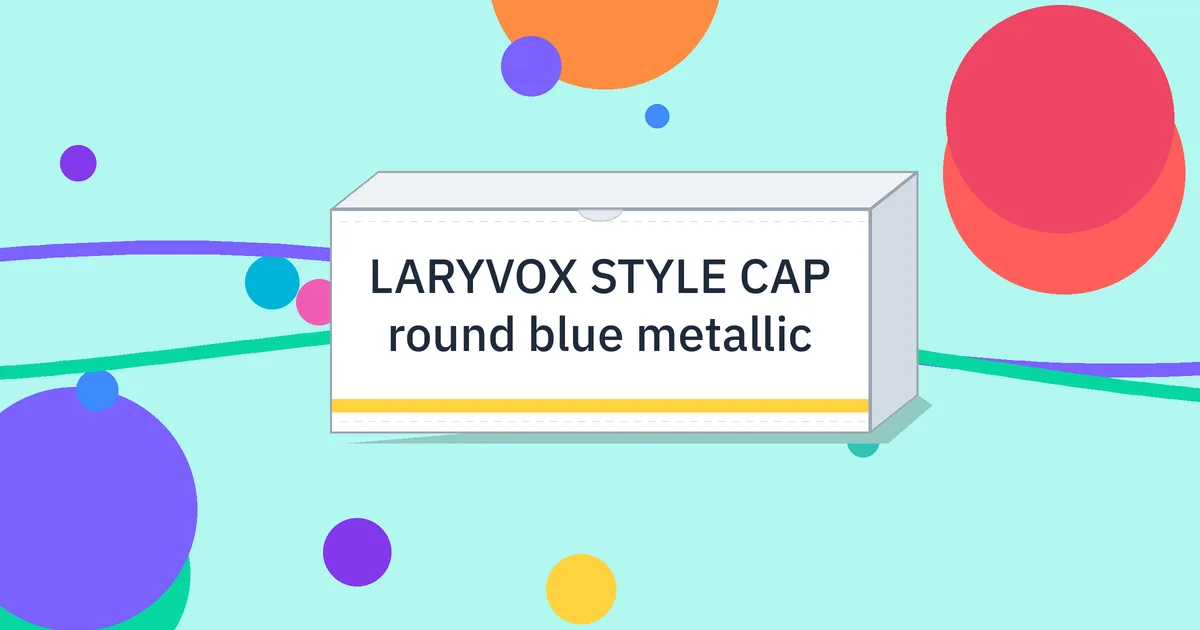 Symbolbild: Packung mit der Aufschrift LARYVOX STYLE CAP round blue metallic (PZN 11220242) – Verfügbarkeit und Bezug in Apotheken in Frankfurt am Main