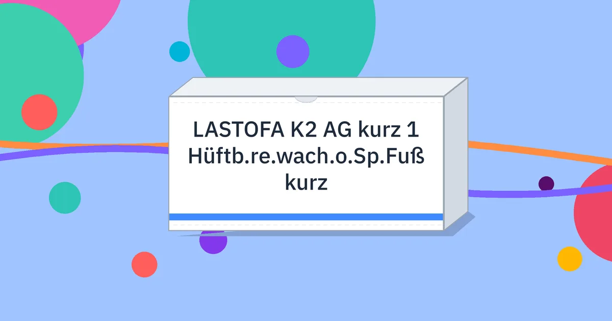Symbolbild: Packung mit der Aufschrift LASTOFA K2 AG kurz 1 Hüftb.re.wach.o.Sp.Fuß kurz (PZN 13810545) – Verfügbarkeit und Bezug in Apotheken in Frankfurt am Main