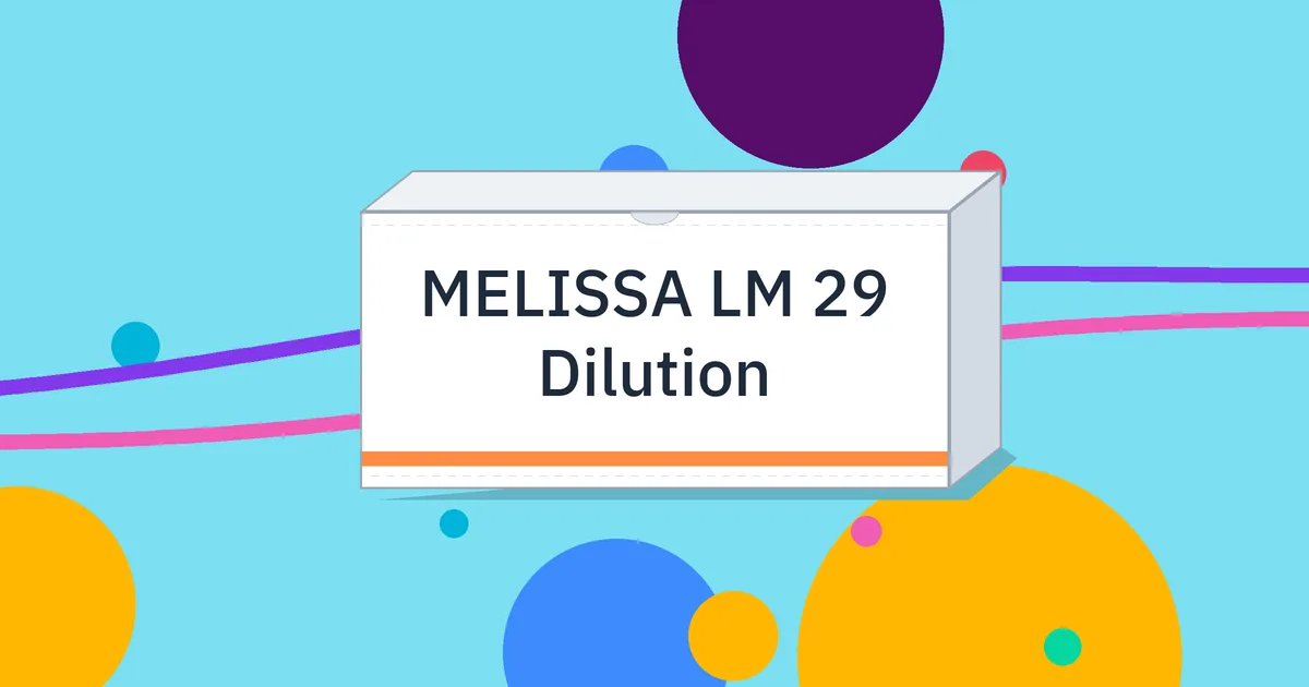 Symbolbild: Packung mit der Aufschrift MELISSA LM 29 Dilution (PZN 12947555) – Verfügbarkeit und Bezug in Apotheken in Frankfurt am Main