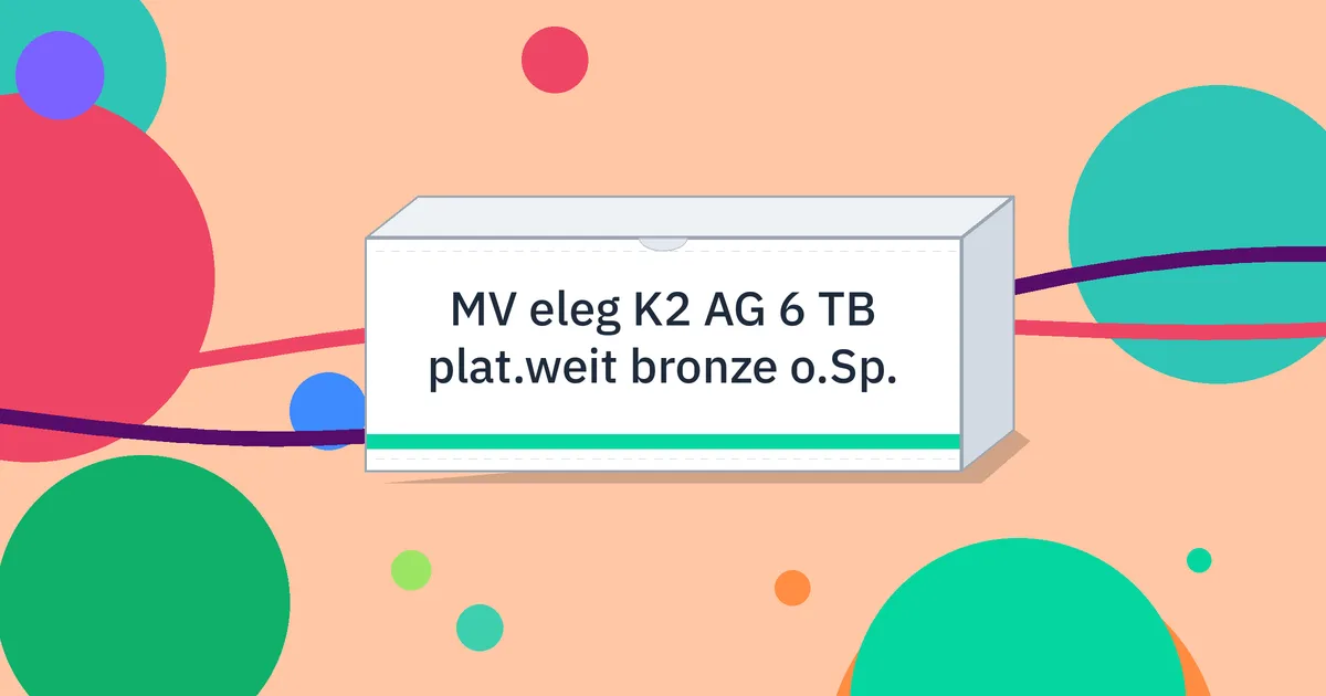 Symbolbild: Packung mit der Aufschrift MV eleg K2 AG 6 TB plat.weit bronze o.Sp. (PZN 14718296) – Verfügbarkeit und Bezug in Apotheken in Frankfurt am Main