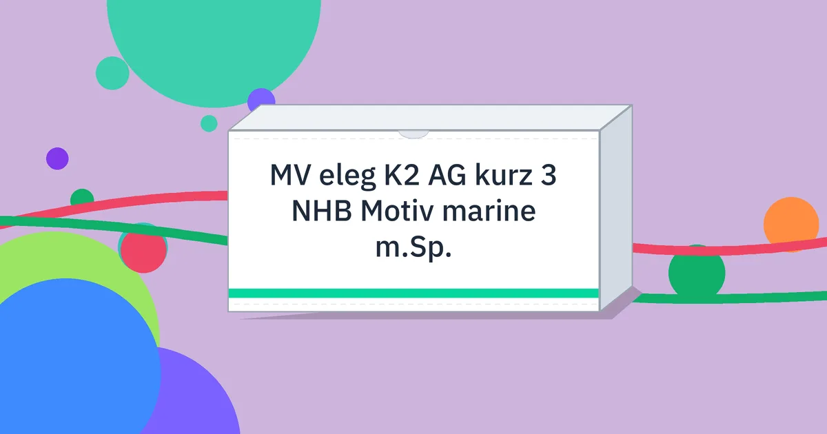 Symbolbild: Packung mit der Aufschrift MV eleg K2 AG kurz 3 NHB Motiv marine m.Sp. (PZN 15708851) – Verfügbarkeit und Bezug in Apotheken in Frankfurt am Main
