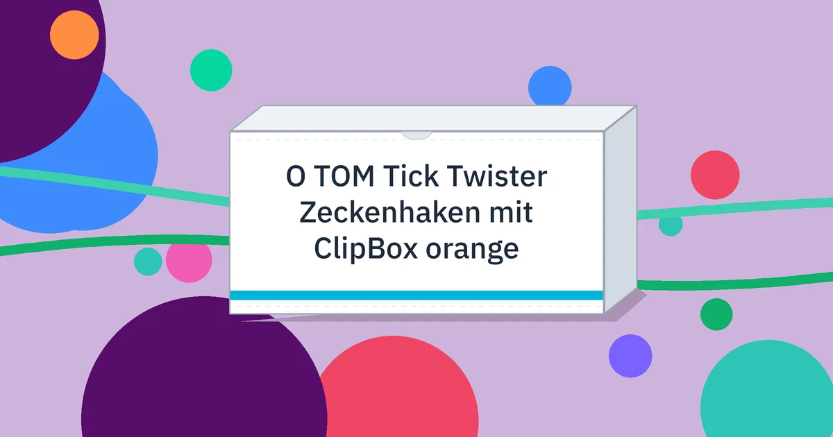 Symbolbild: Packung mit der Aufschrift O TOM Tick Twister Zeckenhaken mit ClipBox orange (PZN 14227032) – Verfügbarkeit und Bezug in Apotheken in Frankfurt am Main