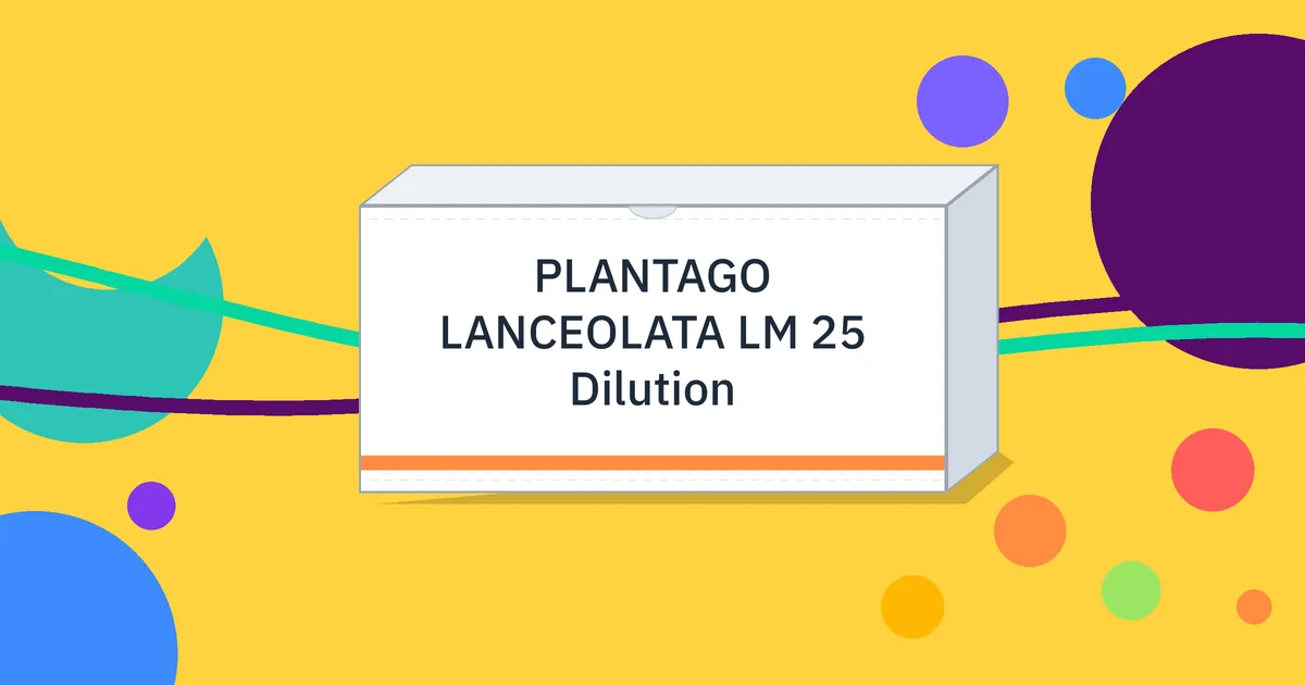 Symbolbild: Packung mit der Aufschrift PLANTAGO LANCEOLATA LM 25 Dilution (PZN 13037163) – Verfügbarkeit und Bezug in Apotheken in Frankfurt am Main