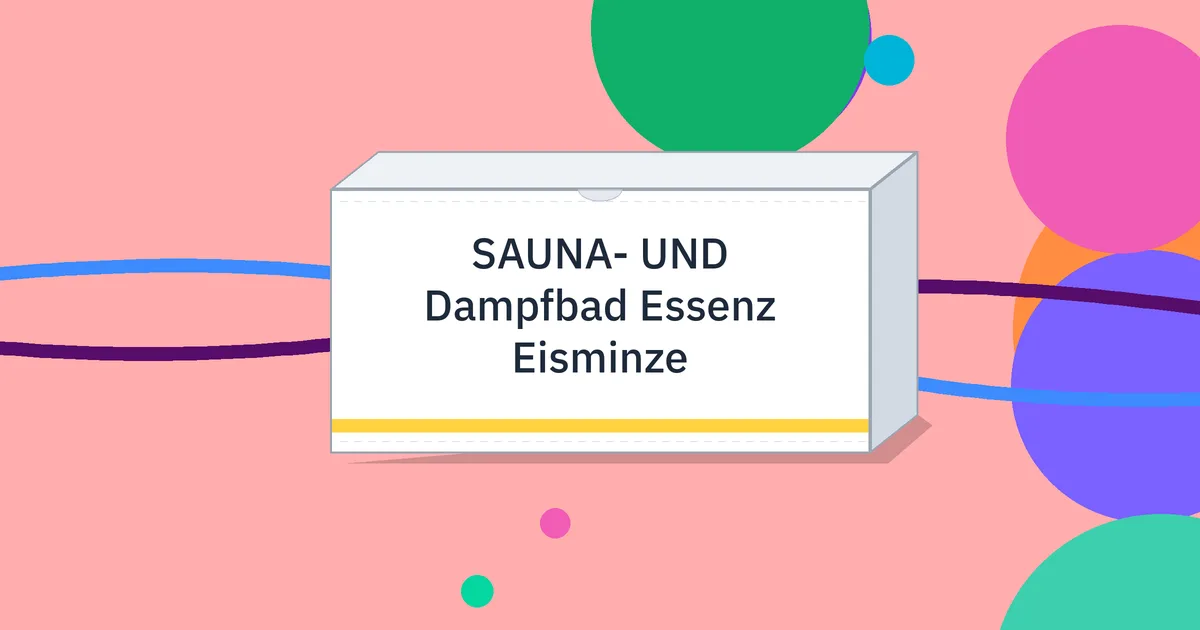 Symbolbild: Packung mit der Aufschrift SAUNA- UND Dampfbad Essenz Eisminze (PZN 10921592) – Verfügbarkeit und Bezug in Apotheken in Frankfurt am Main