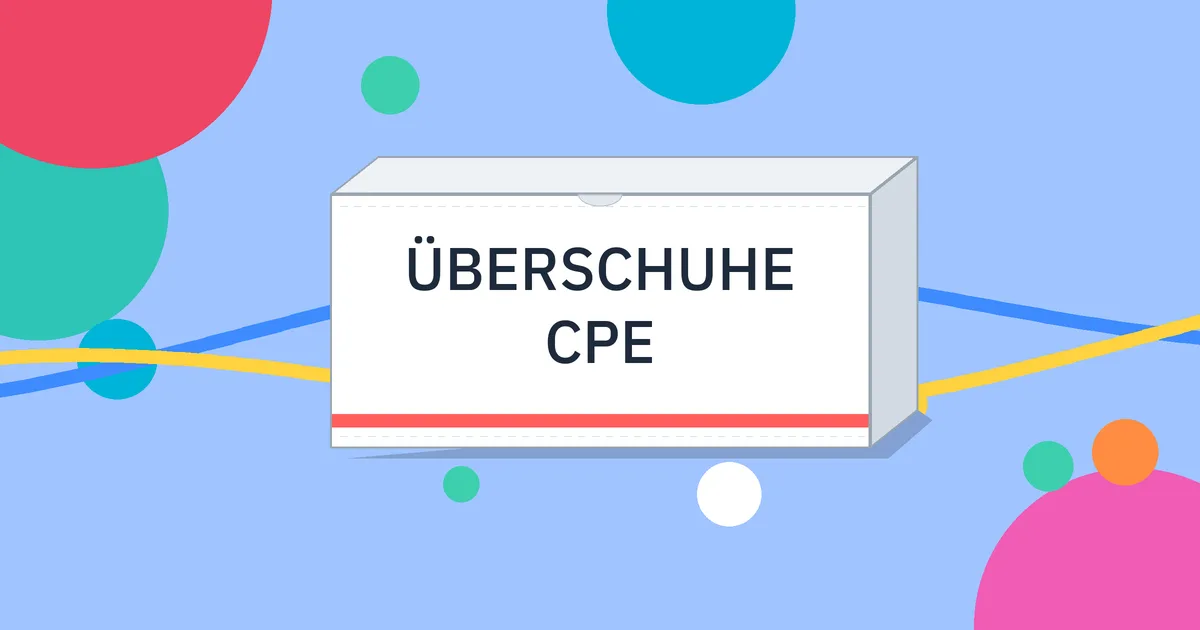 Symbolbild: Packung mit der Aufschrift ÜBERSCHUHE CPE (PZN 06948042) – Verfügbarkeit und Bezug in Apotheken in Frankfurt am Main