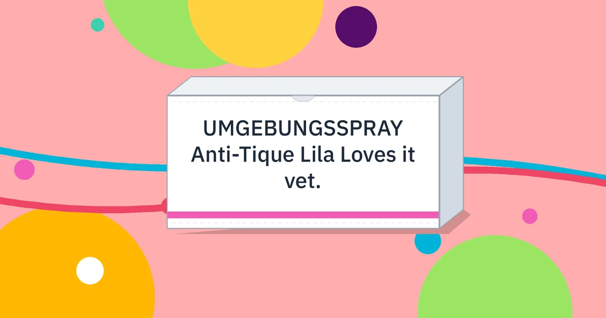 Symbolbild: Packung mit der Aufschrift UMGEBUNGSSPRAY Anti-Tique Lila Loves it vet. (PZN 12675789) – Verfügbarkeit und Bezug in Apotheken in Frankfurt am Main